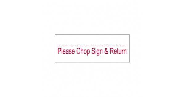 Please Chop Sign & Return Stock Stamp OS-14, 38x14mm